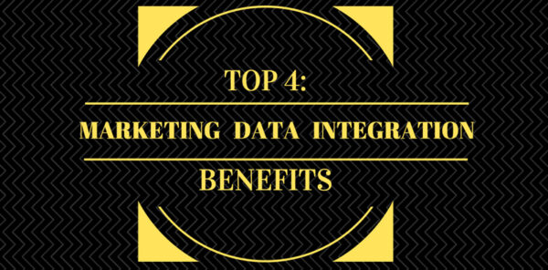 Top 4: Marketing Data Integration Benefits - Right On Interactive
